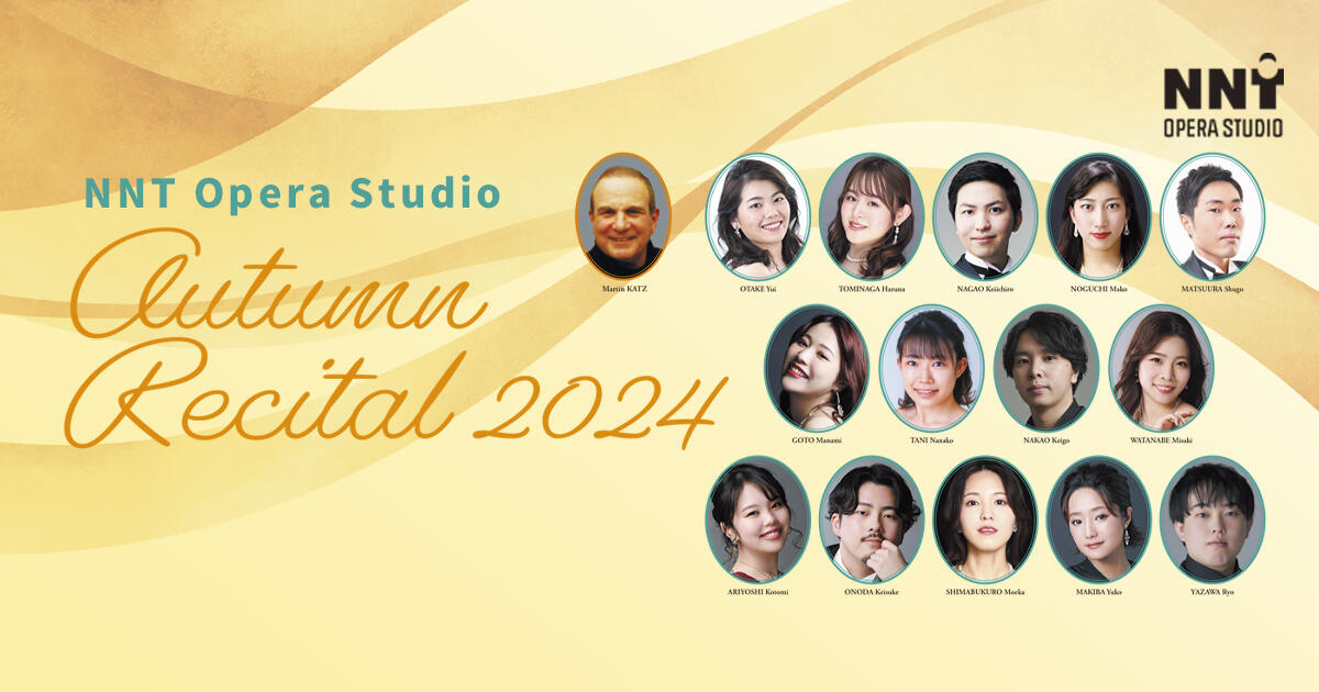 NNT Opera Studio Autumn Recital 2024 | Opera | NEW NATIONAL THEATRE, TOKYO